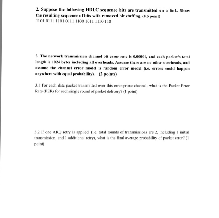 Solved Suppose The Following Hdlc Sequence Bits Are 1768