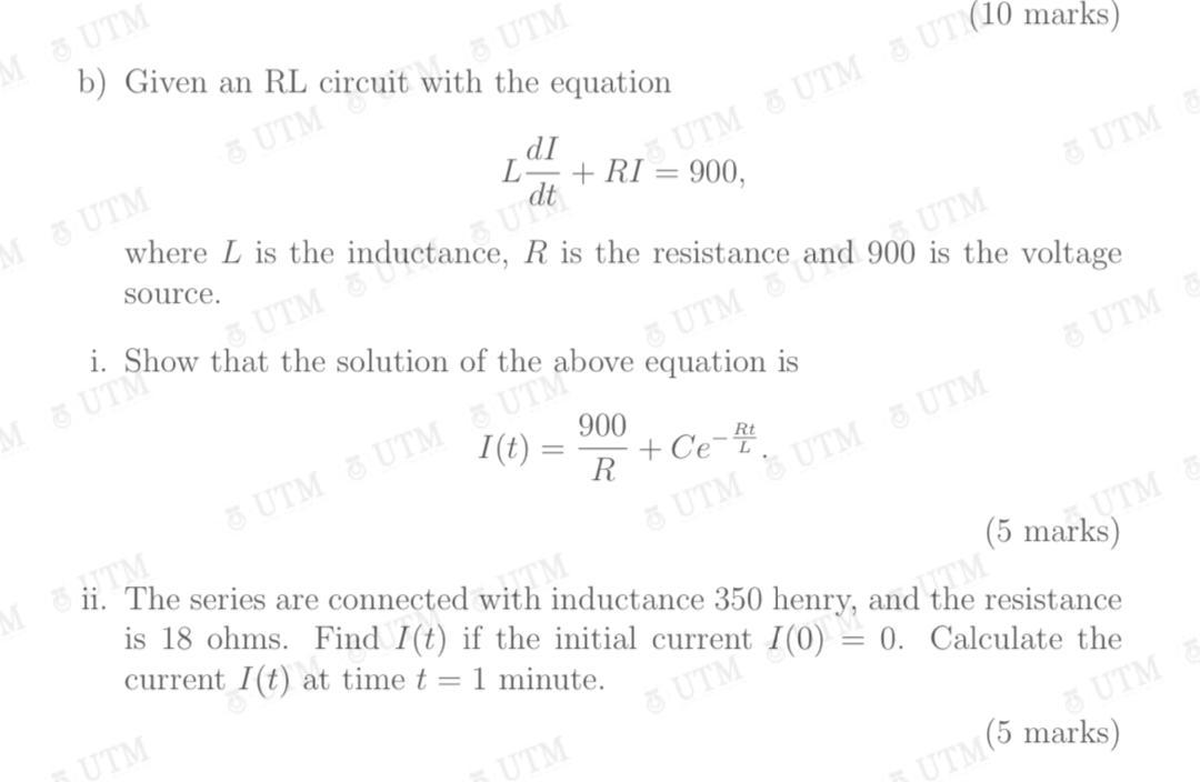 Solved J UTM ME UTM b) Given an RL circuit with the equation | Chegg.com