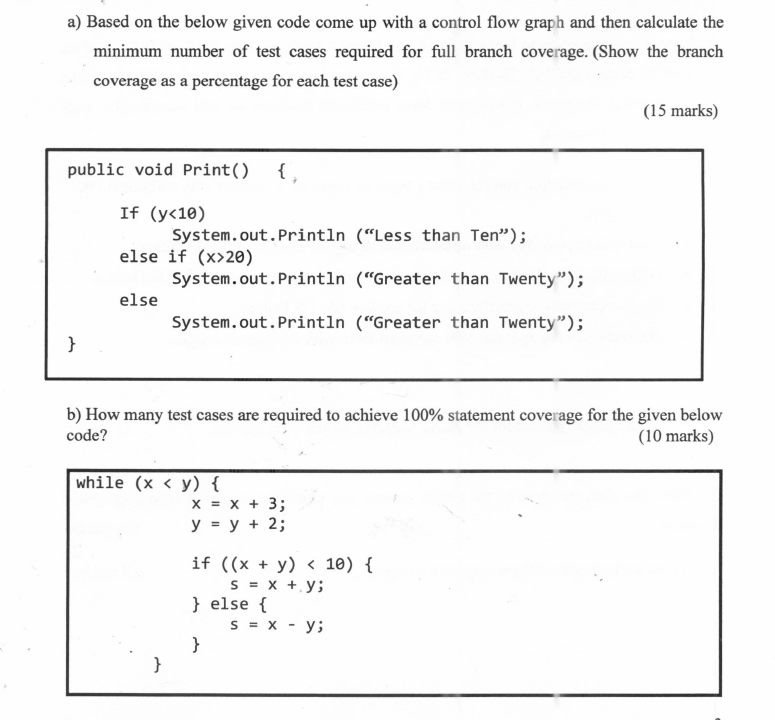 Solved a) Based on the below given code come up with a | Chegg.com