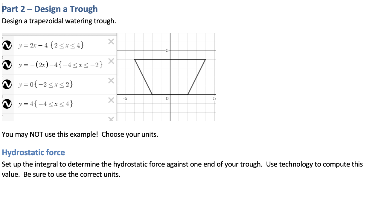 Solved Part 2 - Design a Trough Design a trapezoidal | Chegg.com