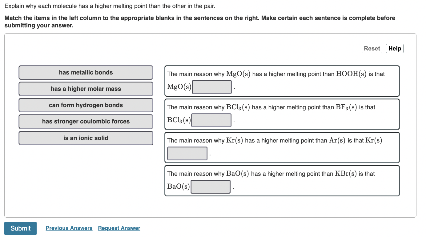 Solved Explain why each molecule has a higher melting point | Chegg.com