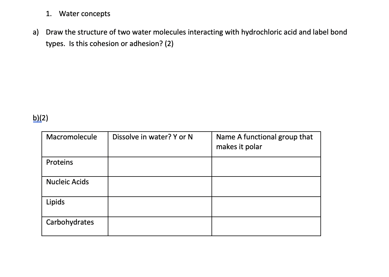 Solved 1. Water concepts a) Draw the structure of two water | Chegg.com
