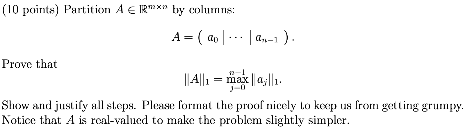 Solved (10 points) Partition A∈Rm×n by columns: | Chegg.com