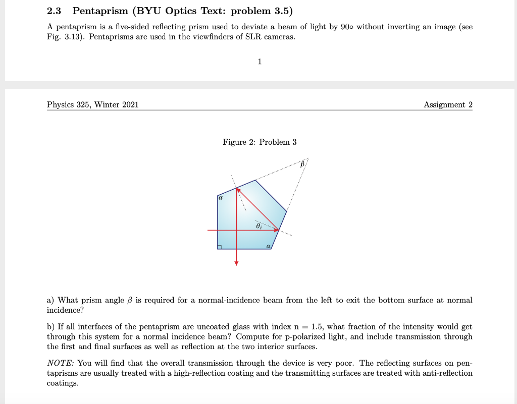 Solved 2.3 Pentaprism (BYU Optics Text: problem 3.5) A | Chegg.com