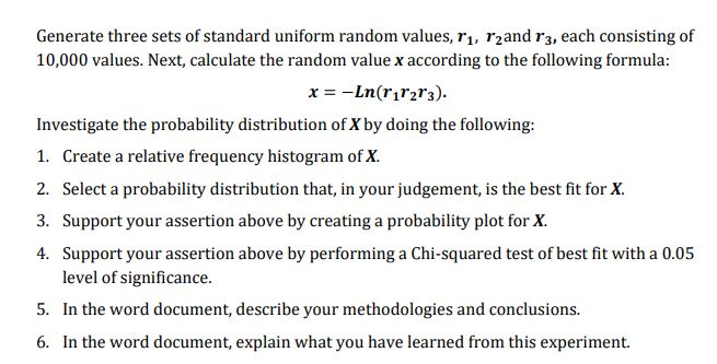 Solved Generate three sets of standard uniform random | Chegg.com
