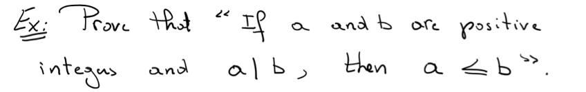 Solved and b are Ex: Prove that " If alb, positive a Ь" | Chegg.com