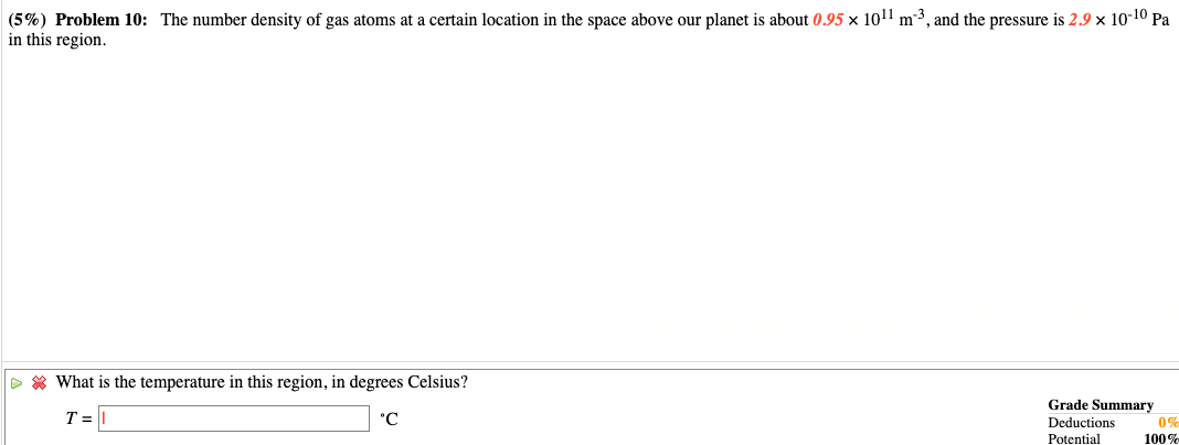 Solved (5\%) Problem 10: The number density of gas atoms at | Chegg.com