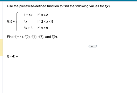 Solved Use the piecewise-defined function to find the | Chegg.com