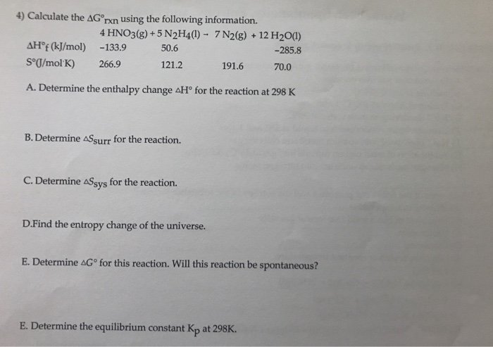 Solved 4) Calculate the AG rxn using the following | Chegg.com