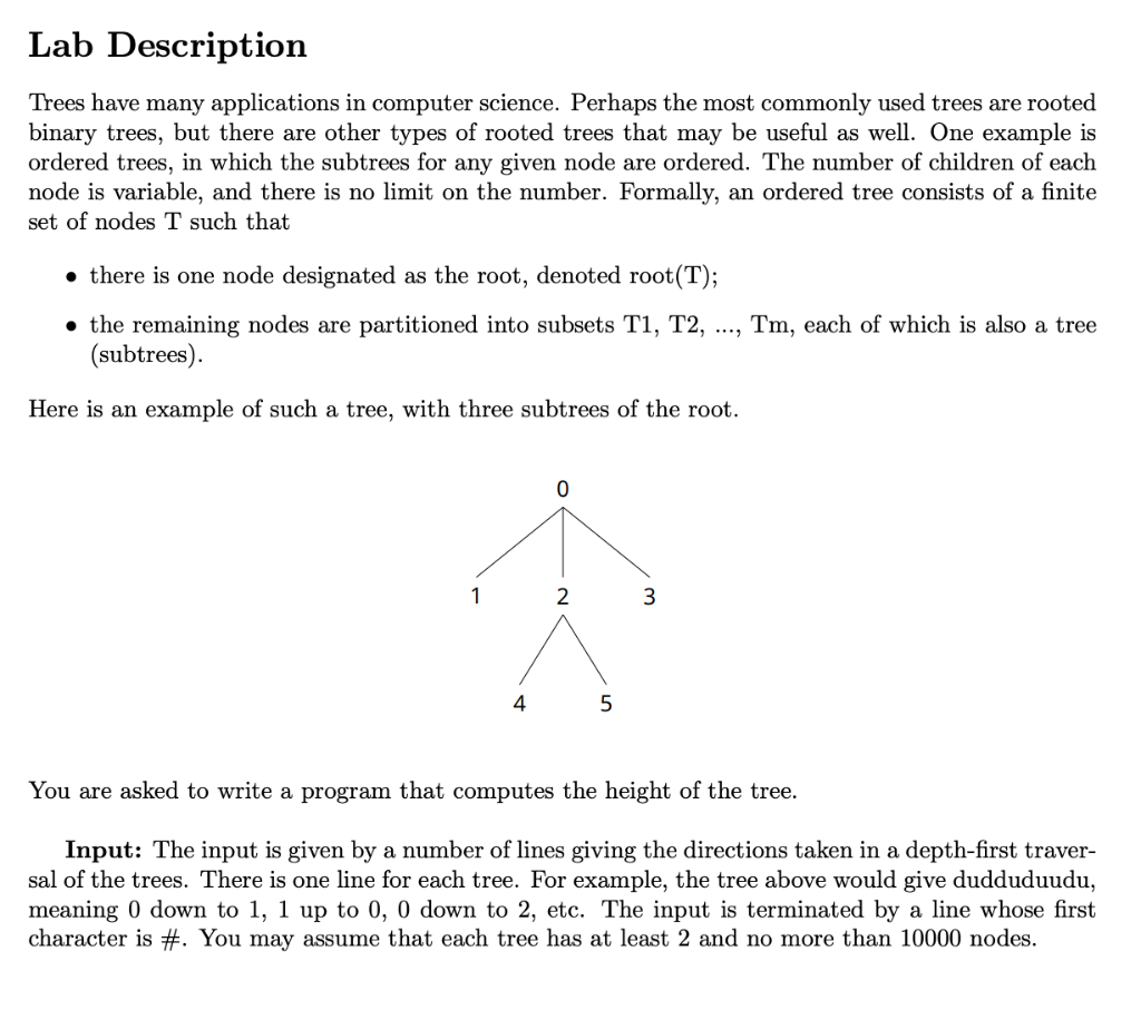 Lab Descriptio Trees have many applications in | Chegg.com