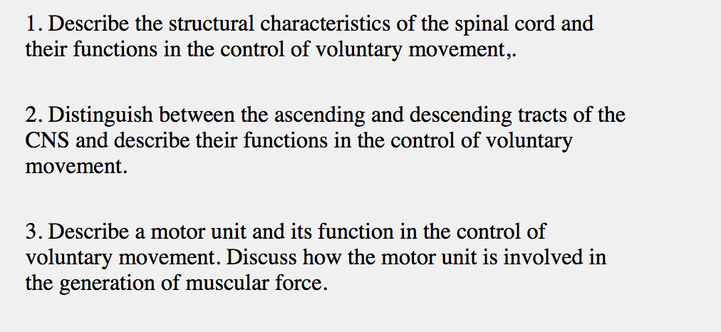 Solved 1. Describe the structural characteristics of the | Chegg.com