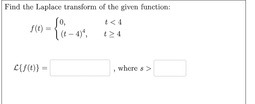 Solved Find The Laplace Transform Of the Given