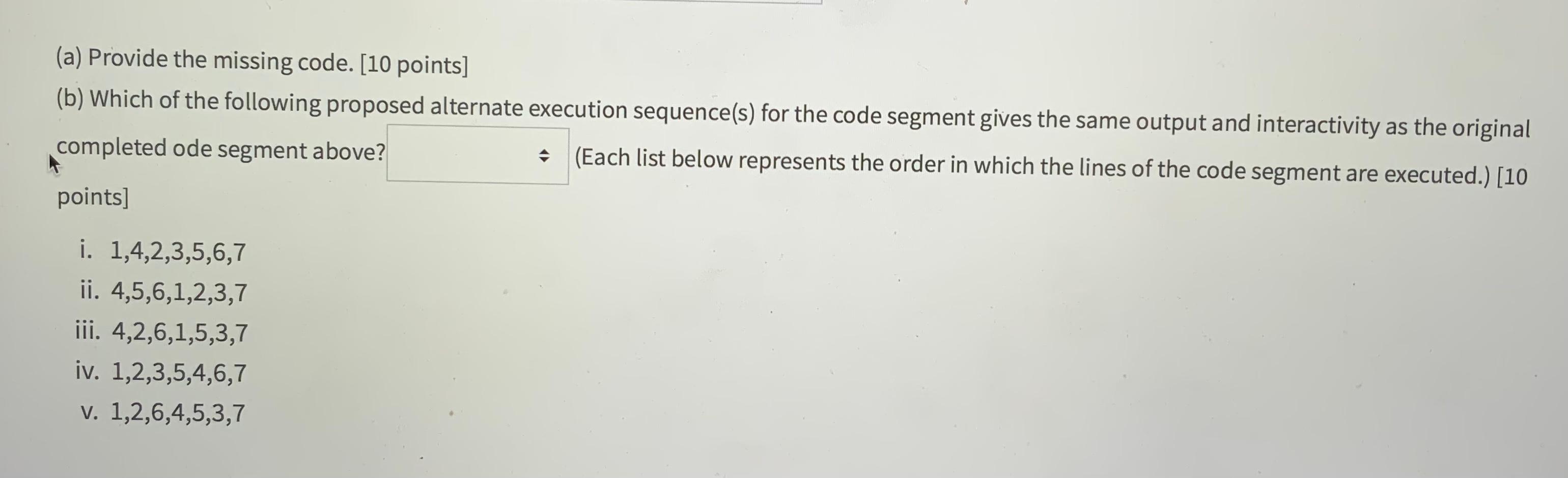 Solved The Code Segment Below When Completed And Executed 