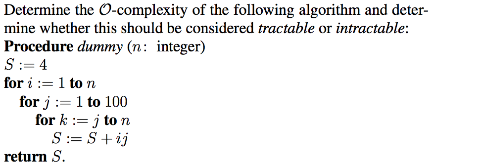 Solved Determine the O-complexity of the following algorithm | Chegg.com