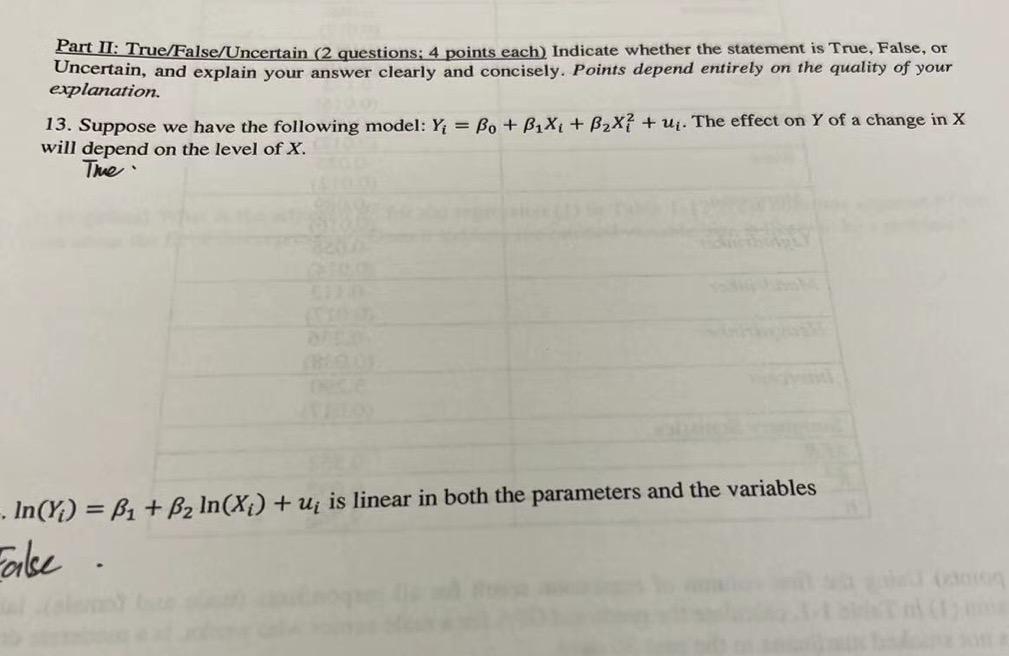 Solved Part II: True/False/Uncertain (2 questions: 4 points | Chegg.com