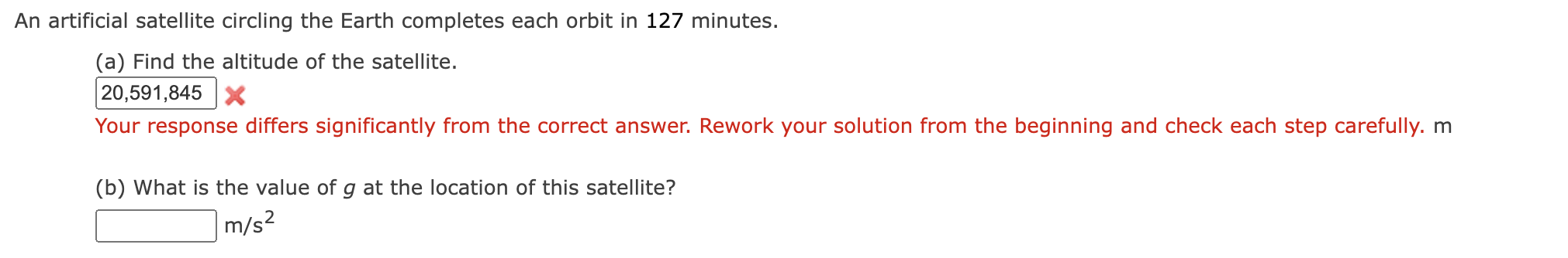 Solved An artificial satellite circling the Earth completes | Chegg.com