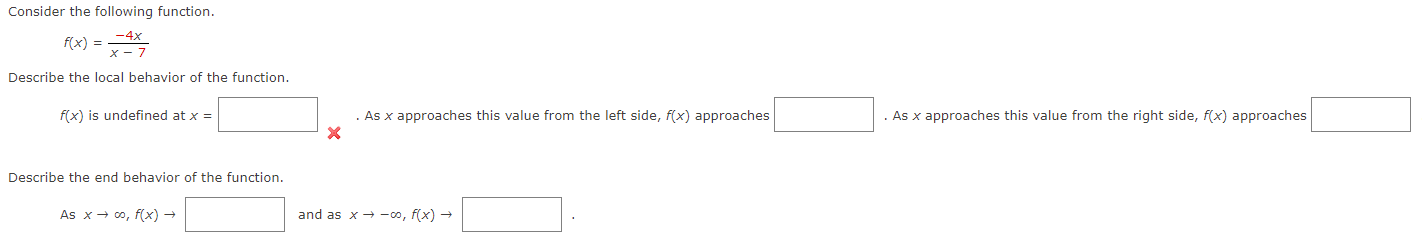 Solved Consider the following function. -4x f(x) = x- | Chegg.com