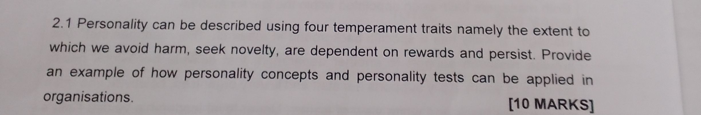 Solved 2.1 ﻿Personality can be described using four | Chegg.com