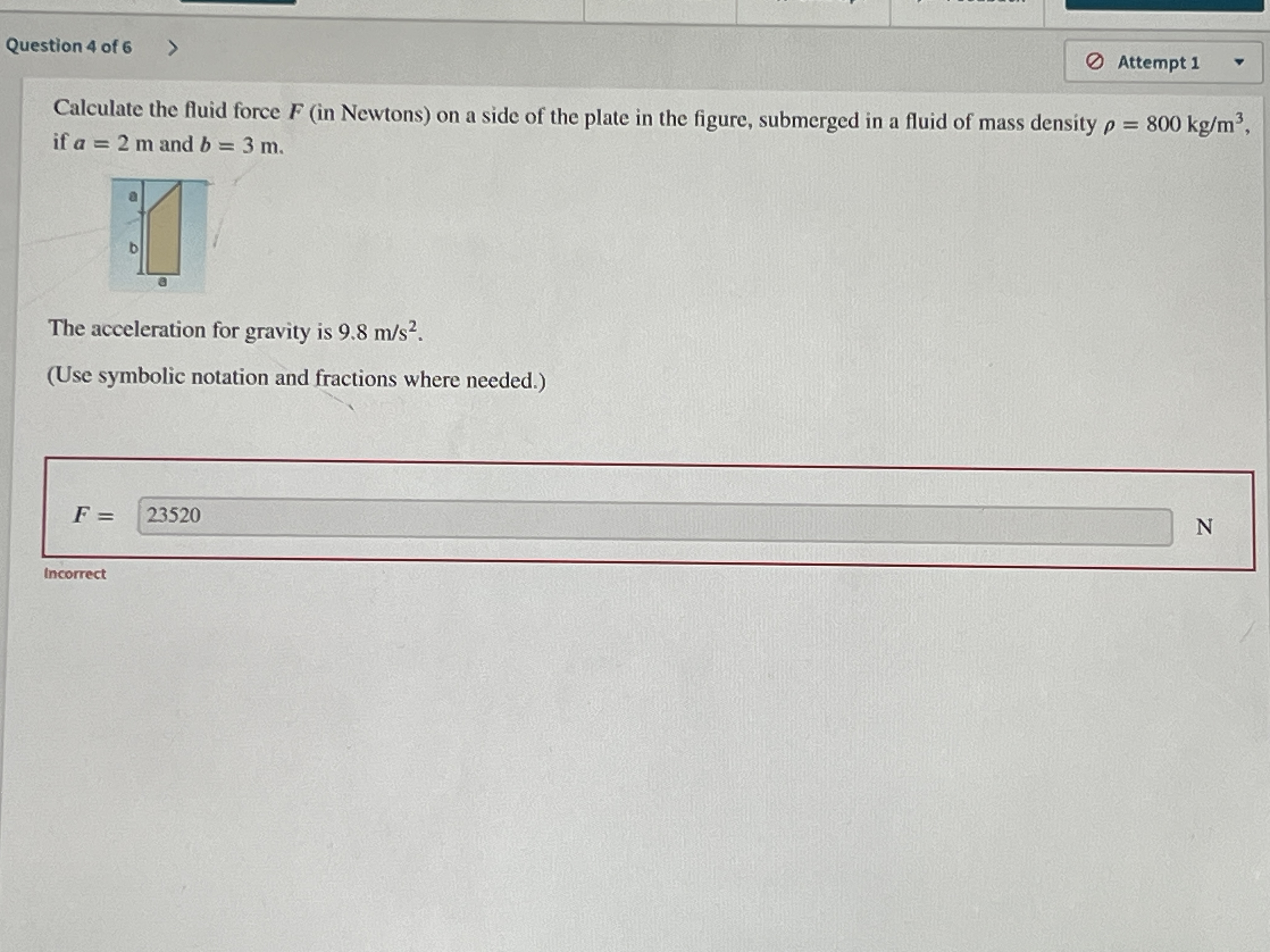 Solved Calculate the fluid force F (in Newtons) on a side of | Chegg.com