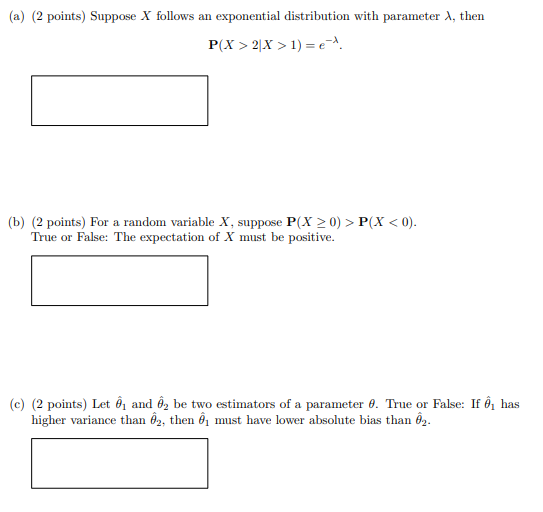 Solved (a) (2 points) Suppose X follows an exponential | Chegg.com