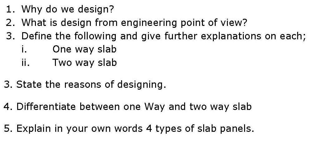 Solved 1. Why do we design? 2. What is design from | Chegg.com