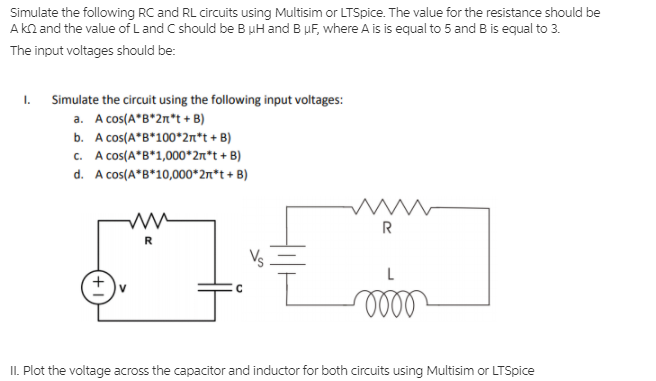 Solved Simulate the following RC and RL circuits using | Chegg.com