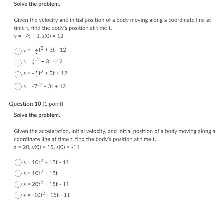 Solved Solve the problem. Given the velocity and initial | Chegg.com