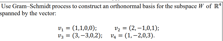 Solved Use Gram-Schmidt process to construct an orthonormal | Chegg.com