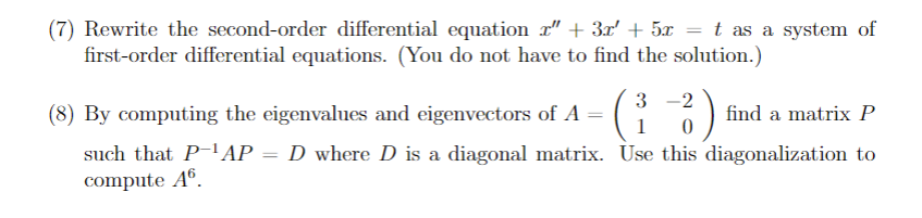 Solved 7 Rewrite The Second Order Differential Equation