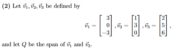 Solved (2) Let v1,v2,v3 be defined by | Chegg.com