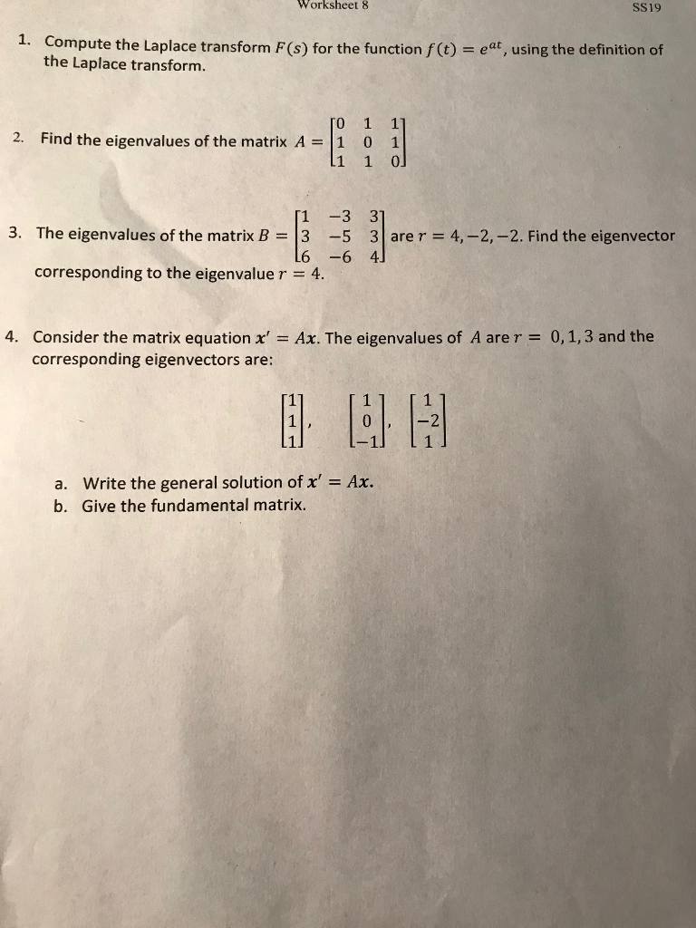 Solved Worksheet 8 SS19 1. Compute the Laplace transform | Chegg.com