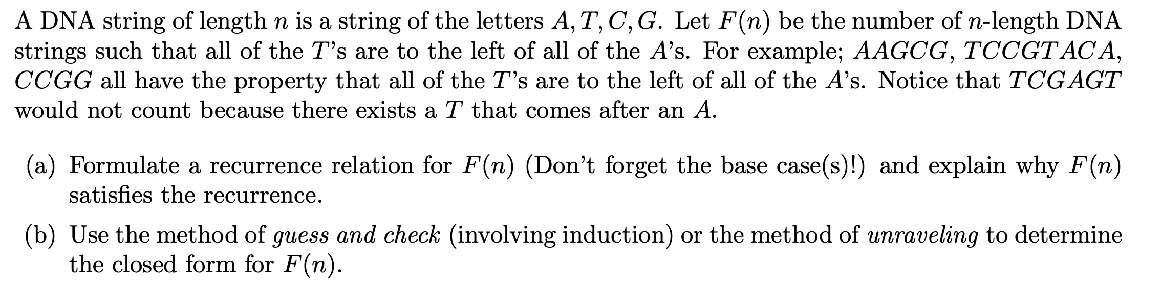 A DNA string of length n is a string of the letters | Chegg.com