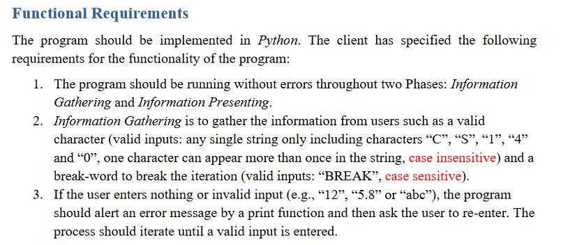 Solved Functional Requirements The program should be | Chegg.com