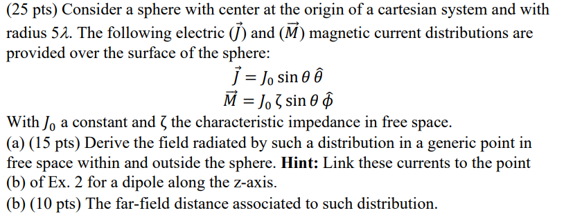 Solved (25 pts) ﻿Consider a sphere with center at ﻿the | Chegg.com