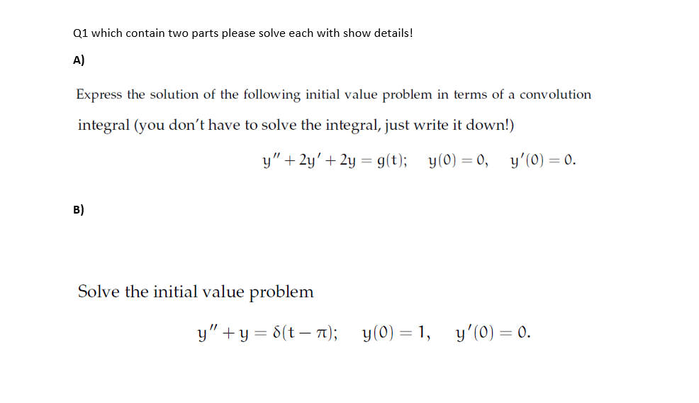 Solved Q1 which contain two parts please solve each with | Chegg.com
