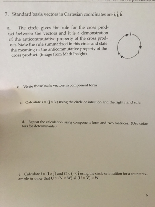 Solved 7. Standard basis vectors in Cartesian coordinates | Chegg.com