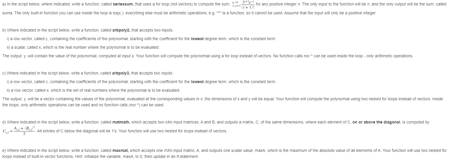 Solved a) In the script below, where indicated, write a | Chegg.com