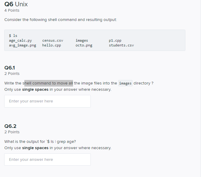 Solved Q6 Unix 4 Points Consider the following shell command | Chegg.com