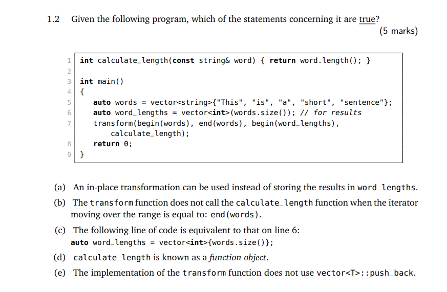 Solved .2 Given the following program, which of the | Chegg.com