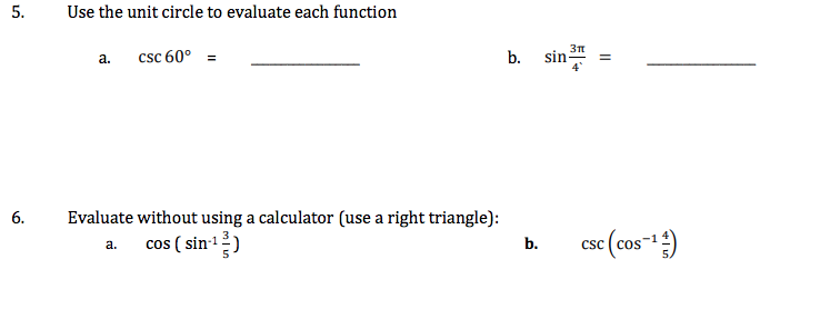 Solved 5. Use the unit circle to evaluate each function a. | Chegg.com