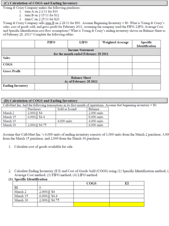 Solved (C) Calculation of COGS and Ending Inventory Young & | Chegg.com