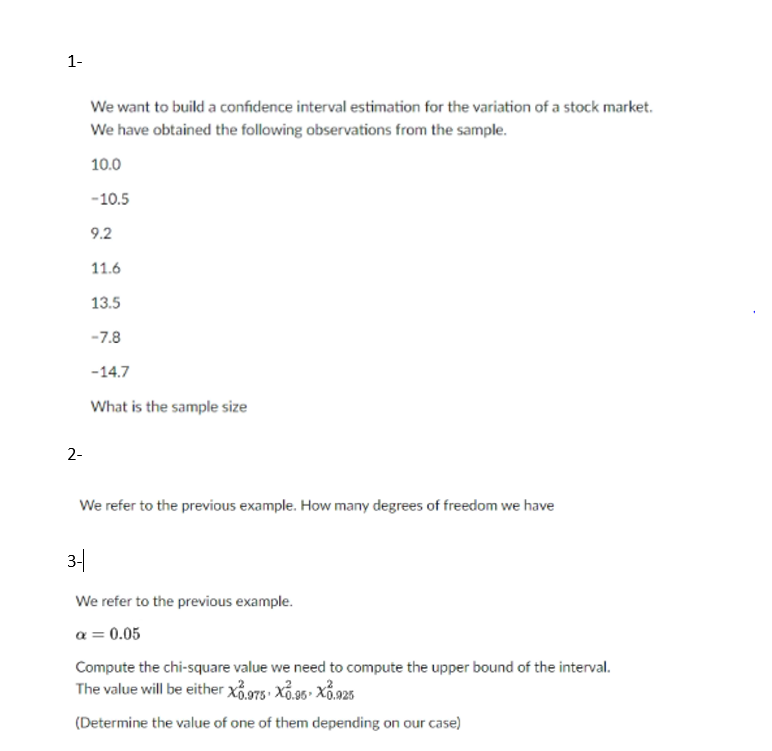Solved We want to build a confidence interval estimation for | Chegg.com