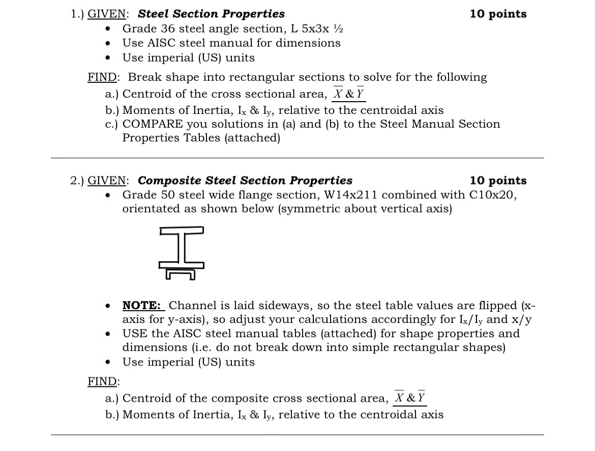 Solved 1.) GIVEN: Steel Section Properties 10 points - Grade | Chegg.com