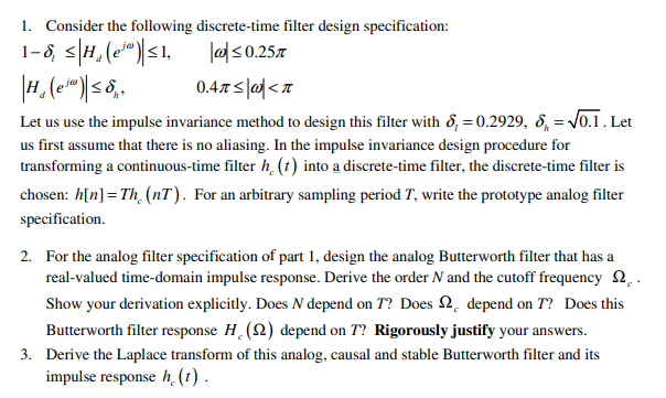 1. Consider the following discrete-time filter design | Chegg.com
