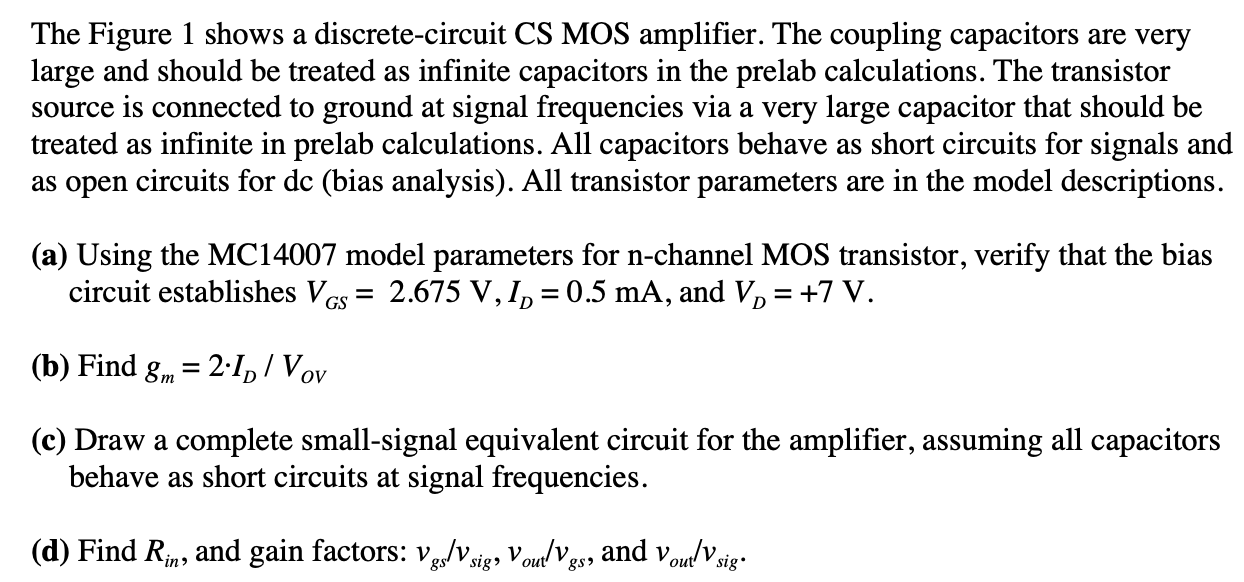 Solved The Figure 1 shows a discrete-circuit CS MOS | Chegg.com