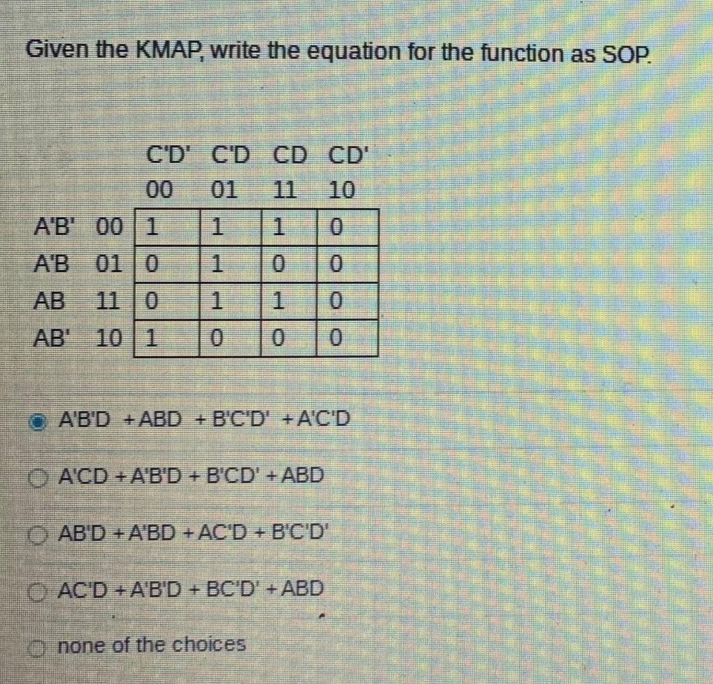 Solved Need Help Using The Kmap To Write The Equation In 