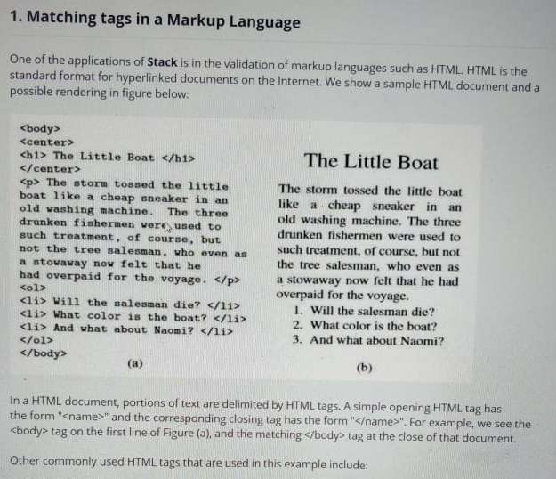 Solved 1. Matching tags in a Markup Language One of the | Chegg.com