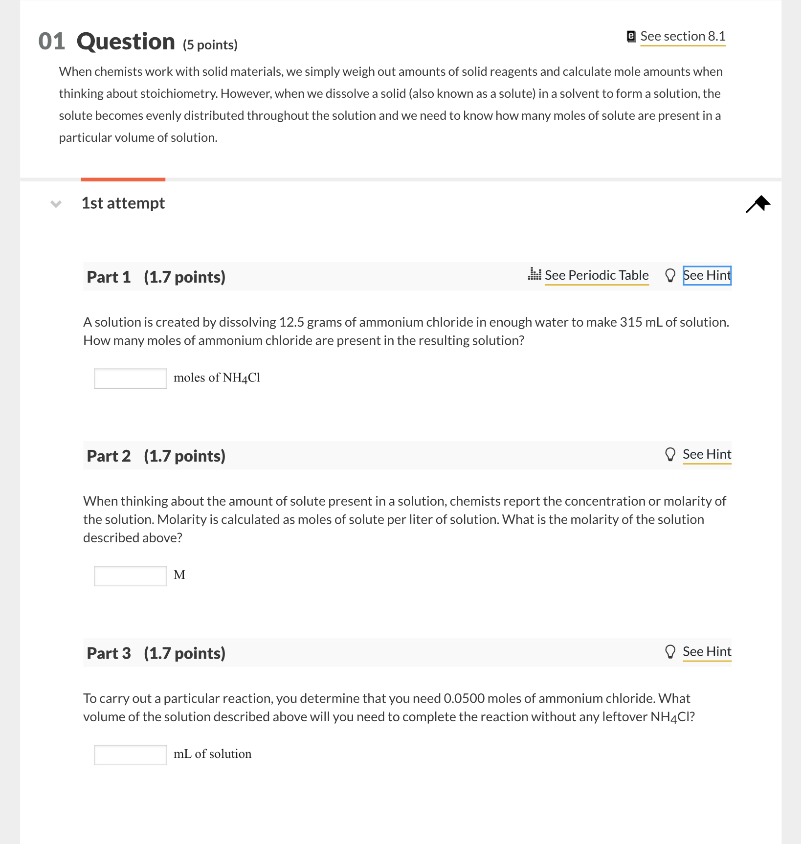 Solved 01 ﻿Question (5 ﻿points)When chemists work with solid | Chegg.com