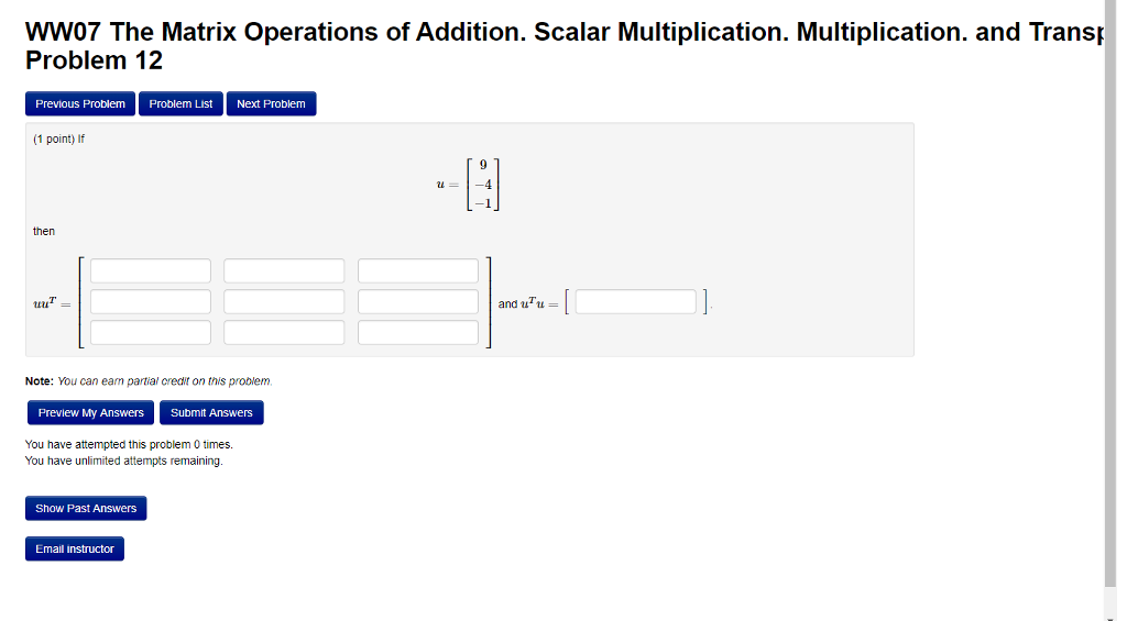 Solved WW07 The Matrix Operations Problem 12 of Addition. | Chegg.com