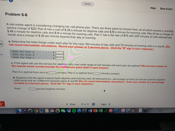 Solved Saved Help Save&Exit Problem 5-6 A real estate agent | Chegg.com